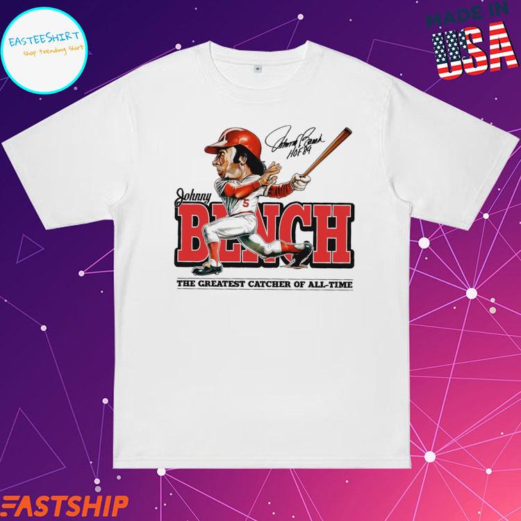 Official Johnny Bench Hall Of Heroes The Greatest Catcher Of All Time ...